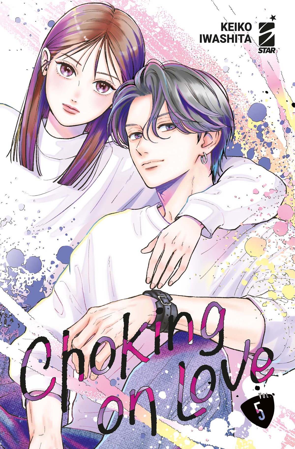 Choking on Love Vol. 5 – Star Comics - Italiano – Mangaverse